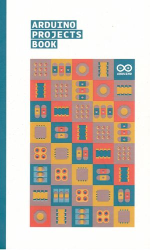 Arduino Projects Book — Fab Lab Sud31-Val d'Ariège